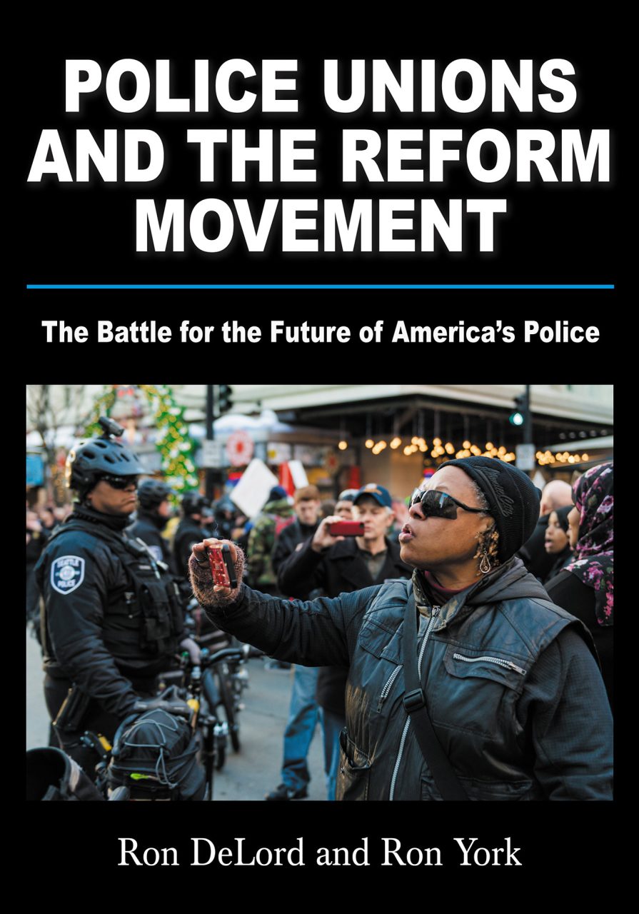 Book review: Police Unions and the Reform Movement - American Police ...